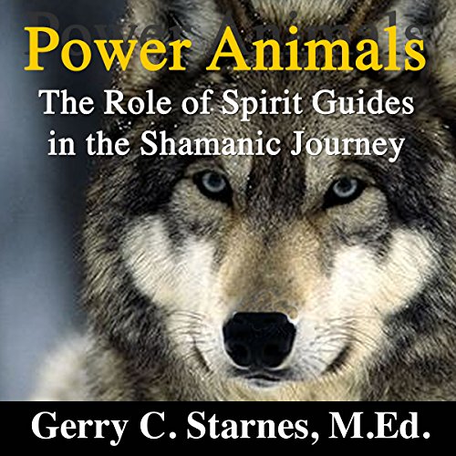 Amazon.com: Power Animals: The Role of Spirit Guides in the Shamanic ...