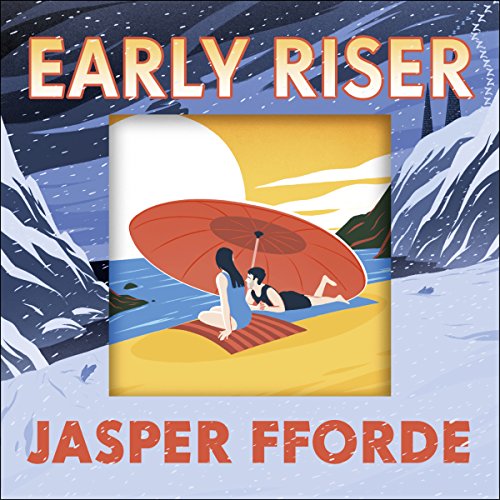 Early Riser: The standalone novel from the Number One bestselling ...