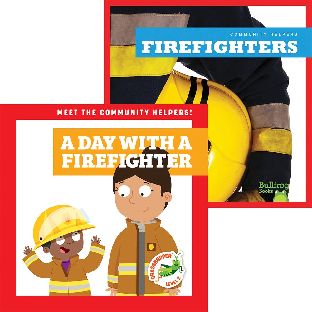 Firefighters A Day With A Firefighter Community Helpers Meet Community ...