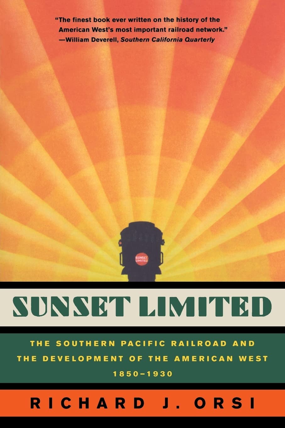 Sunset Limited Southern Pacific Railroad Southern Pacific "Sunset