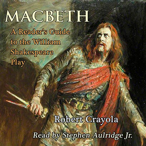Macbeth: A Reader's Guide to the William Shakespeare Play (Hörbuch ...