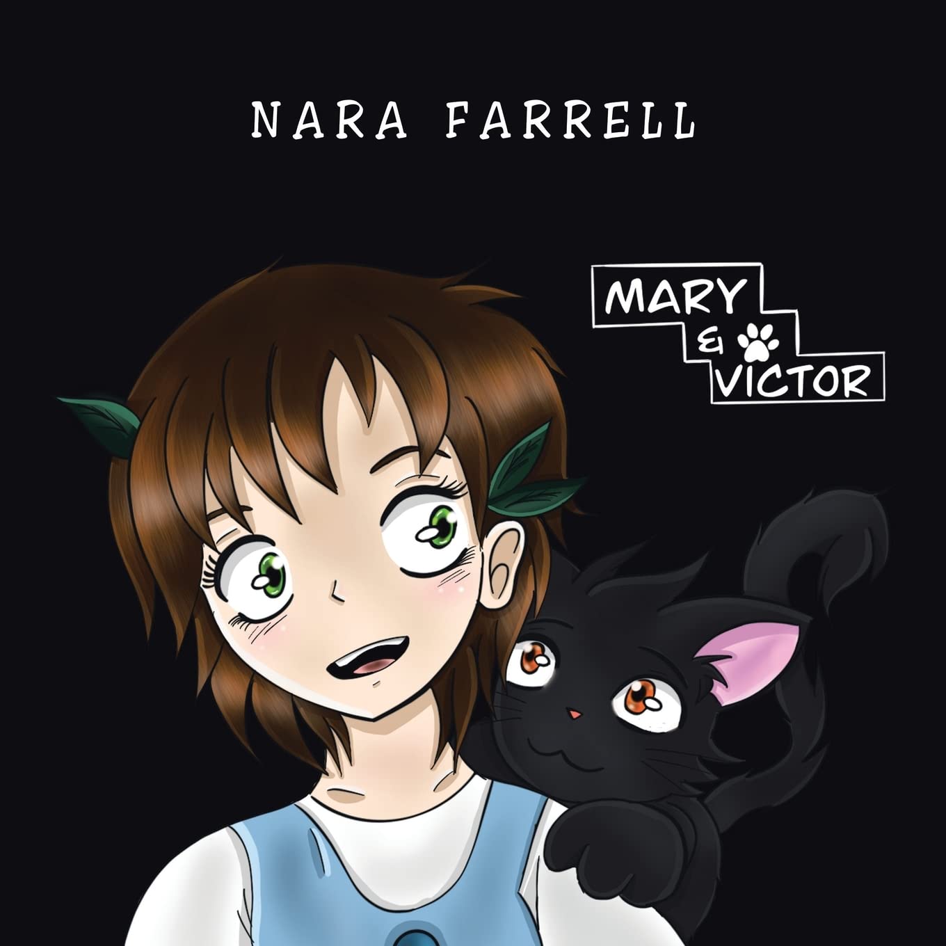 Mary and Victor: Their First Adventure: Farrell, Nara: 9781663240385 ...