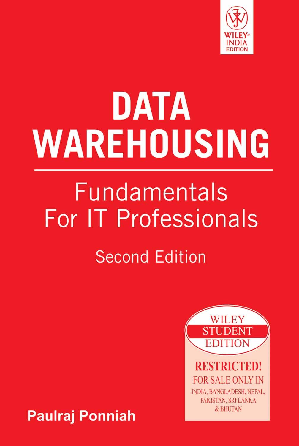 Buy Data Warehousing: Fundamentals for IT Professionals, 2ed Book Online at Low Prices in India ...