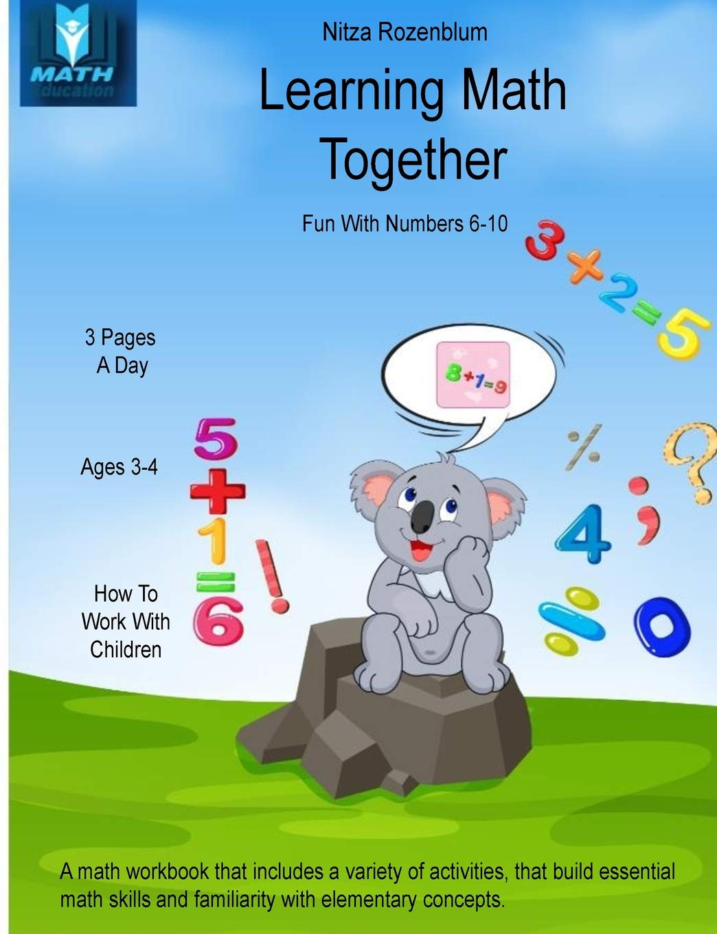 Learning Math Together: fun with numbers 6 - 10: Rozenblum, Nitza ...