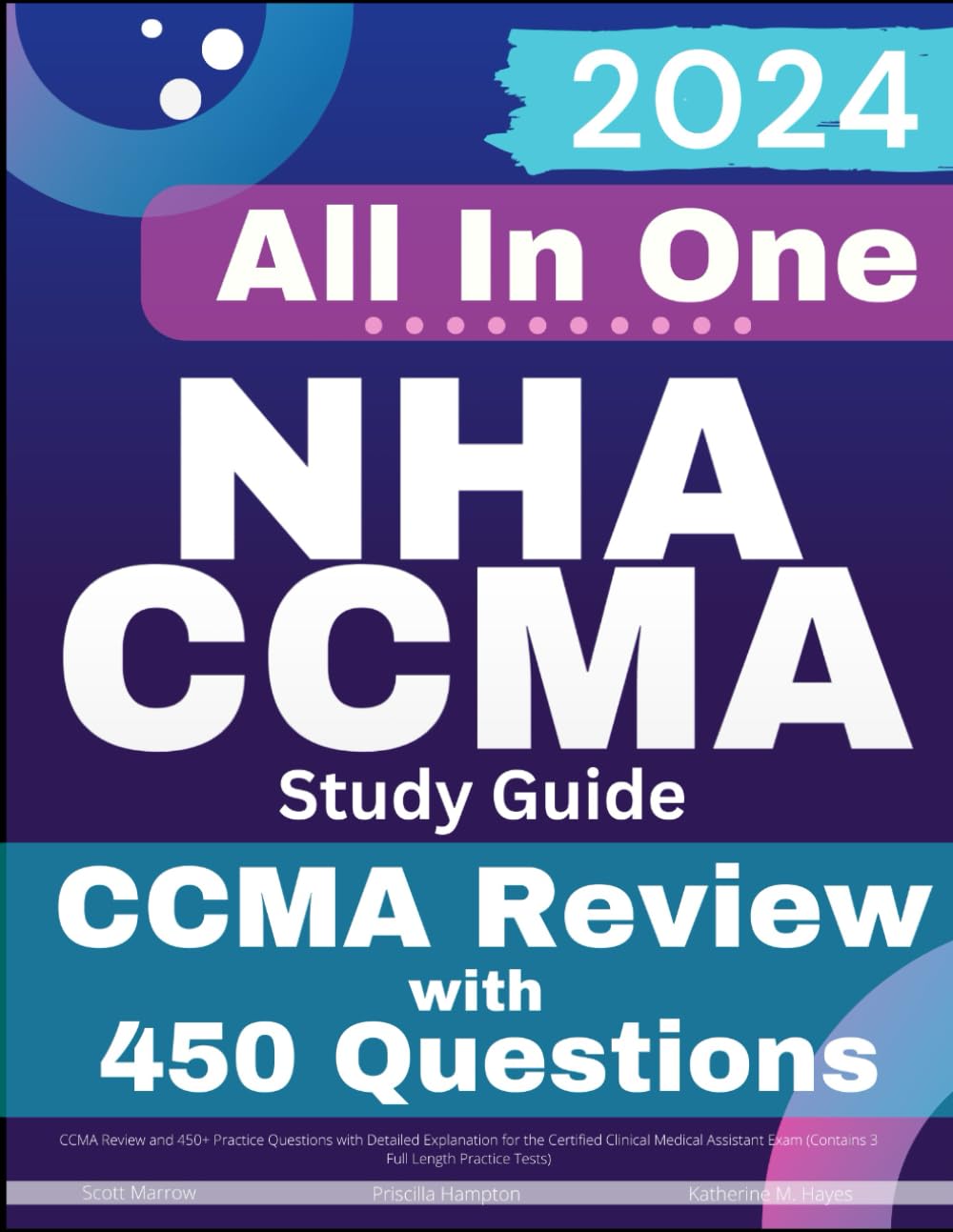 NHA CCMA Study Guide: CCMA Review and 450+ Practice Questions with ...