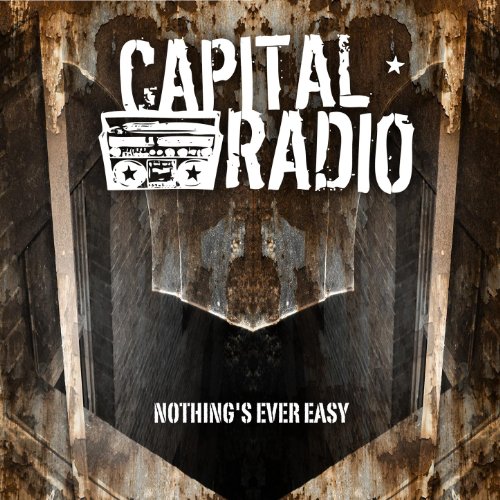 Play Nothing's Ever Easy by Capital Radio on Amazon Music