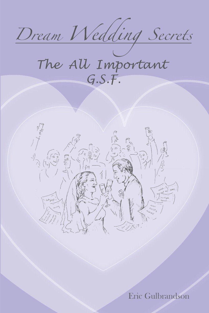 Dream Wedding Secrets: The All Important G.S.F. eBook : Cotman, Cheryl ...