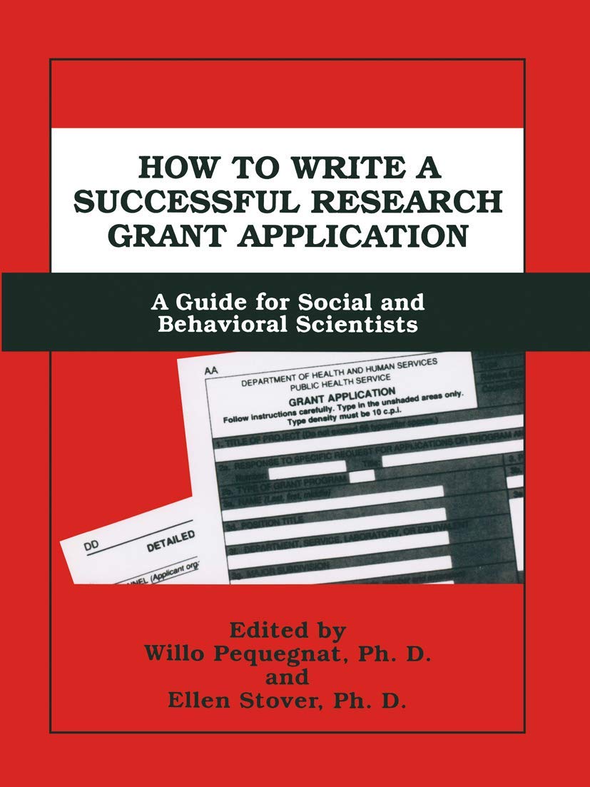 How to Write a Successful Research Grant Application: A Guide for ...