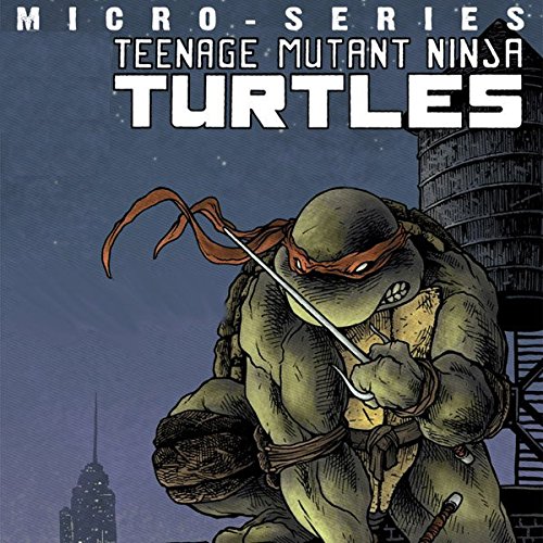 Teenage Mutant Ninja Turtles Micro Series (Issues) (8 Book Series ...