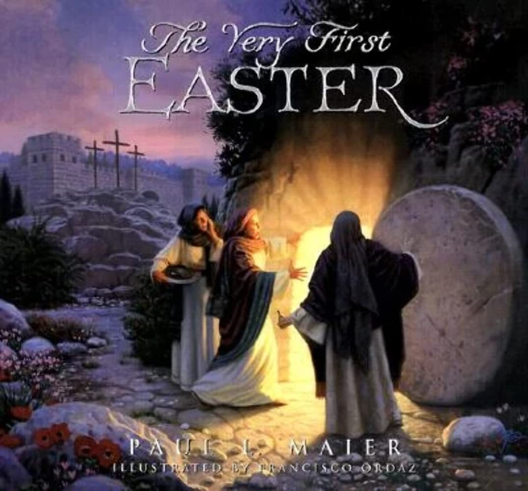 The Very First Easter: Maier Ph.D., Paul L: 9780570070535: Amazon.com ...
