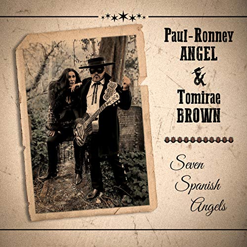 Seven Spanish Angels by Paul-Ronney Angel & Tomirae Brown on Amazon ...