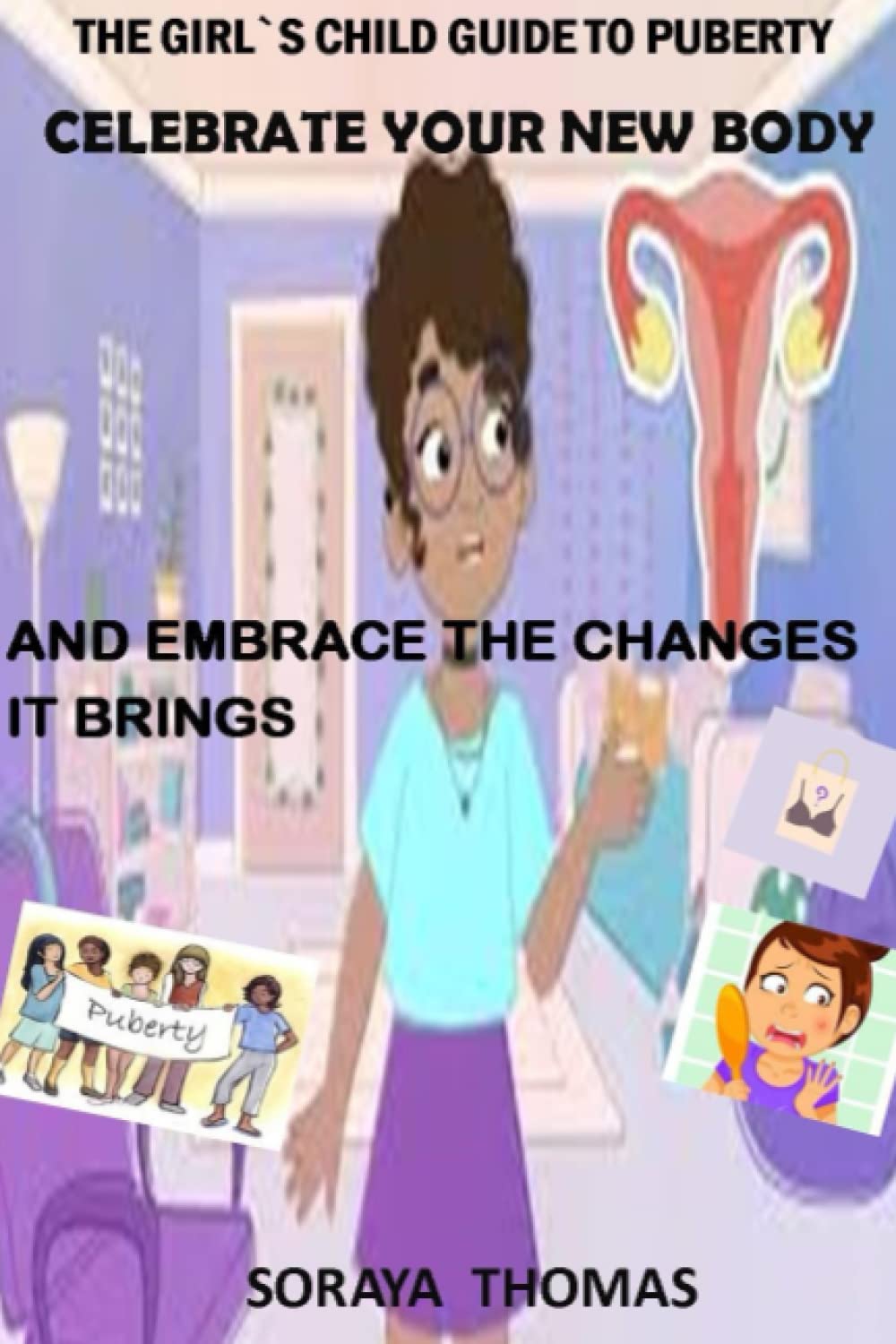 Buy CELEBRATE YOUR NEW BODY AND EMBRACE THE CHANGES IT BRINGS: THE GIRL ...