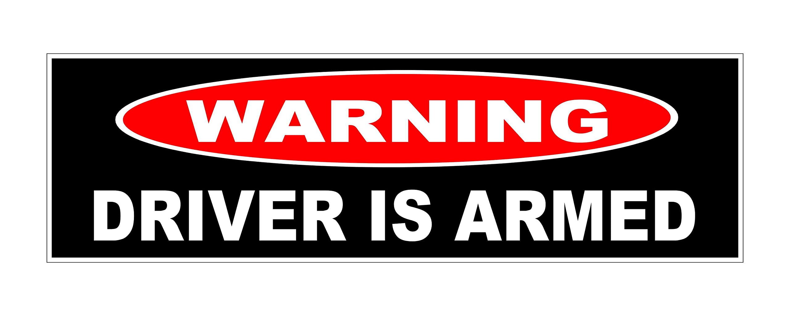 Amazon.com - Funny Warning Driver is Armed Bumper Stickers Decals