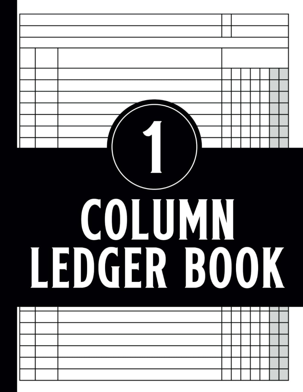 Amazon.com: 1 Column Ledger Book: Keep Record Of Bookkeeping and ...