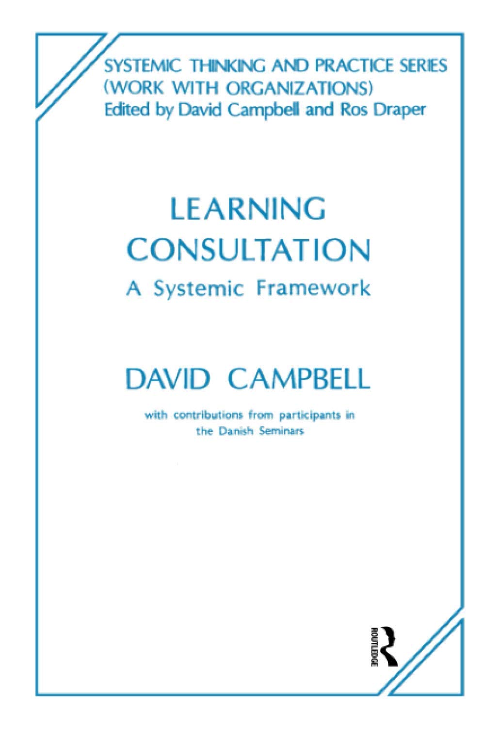 Amazon.com: Learning Consultation: A Systemic Framework (The Systemic ...
