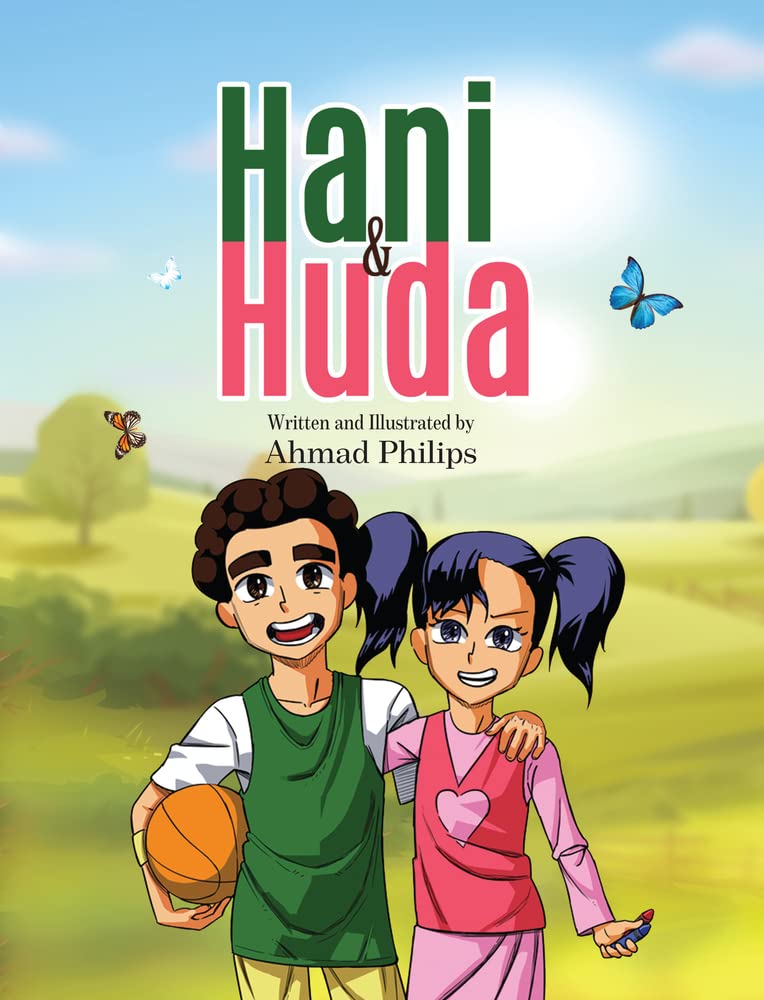 Hani and Huda: Philips, Ahmad, Philips, Ahmad: 9781597849500: Amazon ...