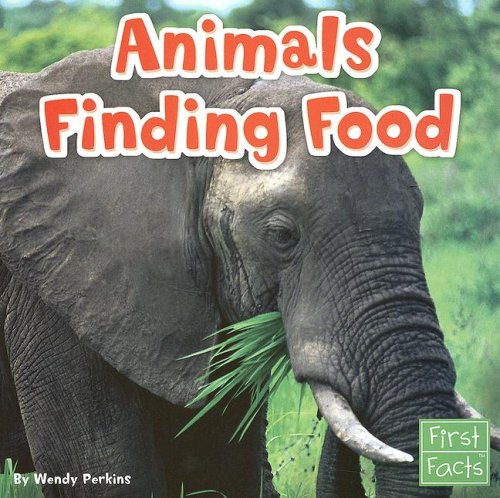 Animals Finding Food (Animal Behavior): Perkins, Wendy: 9780736851602 ...