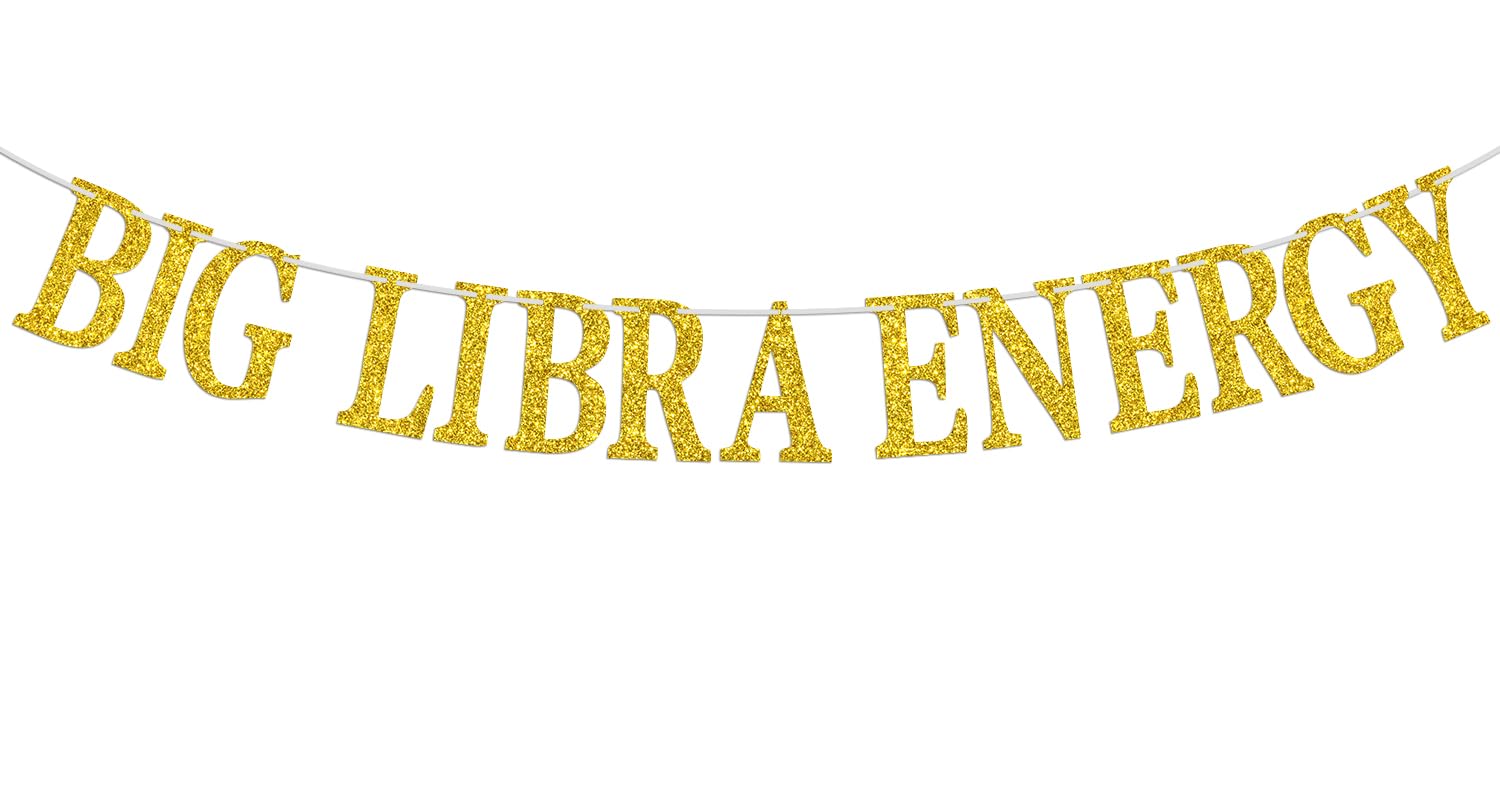 Amazon.com: Big Libra Energy Birthday Banner, Libra Season, Zodiac ...
