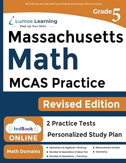 MCAS Test Prep: 5th Grade Math Practice Workbook and Full-length Online ...