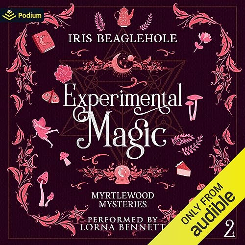 Accidental Magic: Myrtlewood Mysteries, Book 1 (Audible Audio Edition): Iris Beaglehole, Lorna ...