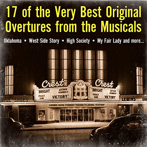 17 of the Very Best Original Overtures from the Musicals di VARIOUS ...