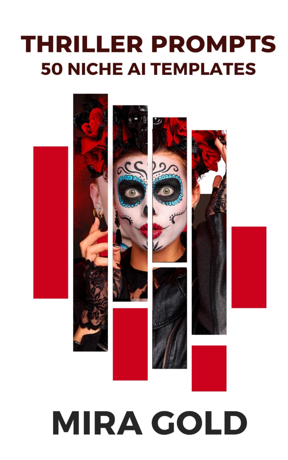 Thriller Prompts (50 Niche Templates): Gold, Mira: 9798866786510 ...