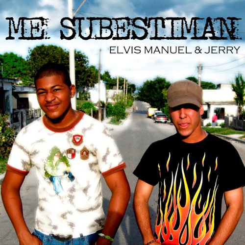 Amazon Music - Elvis Manuel y JerryのMe Subestiman - Amazon.co.jp