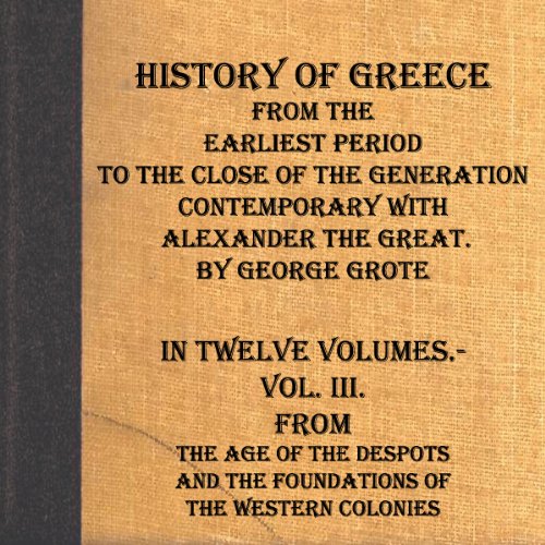 Amazon.com: HISTORY OF GREECE.FROM THE EARLIEST PERIOD TO THE CLOSE OF ...