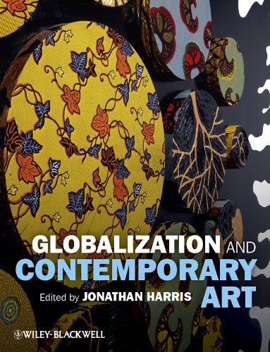 Globalization and Contemporary Art eBook : Harris, Jonathan: Amazon.co ...