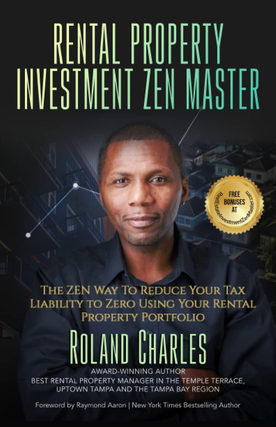 Rental Property Investment Zen Master: The ZEN Way to Reduce Your Tax ...
