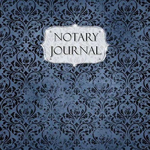 Notary Journal: 100 Entry Logbook for Notorial Acts and Events #16 Blue ...
