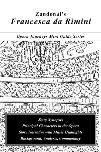 Amazon.com: Zandonai's FRANCESCA DA RIMINI, Opera Journeys Mini Guide ...