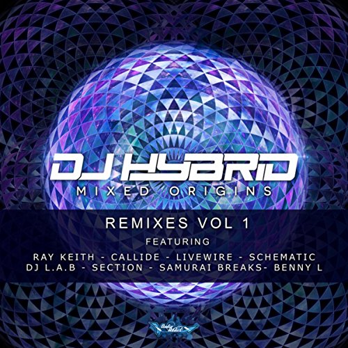 Amazon Music Unlimited - DJ Hybrid 『Mixed Origins Remixes Vol. 1』