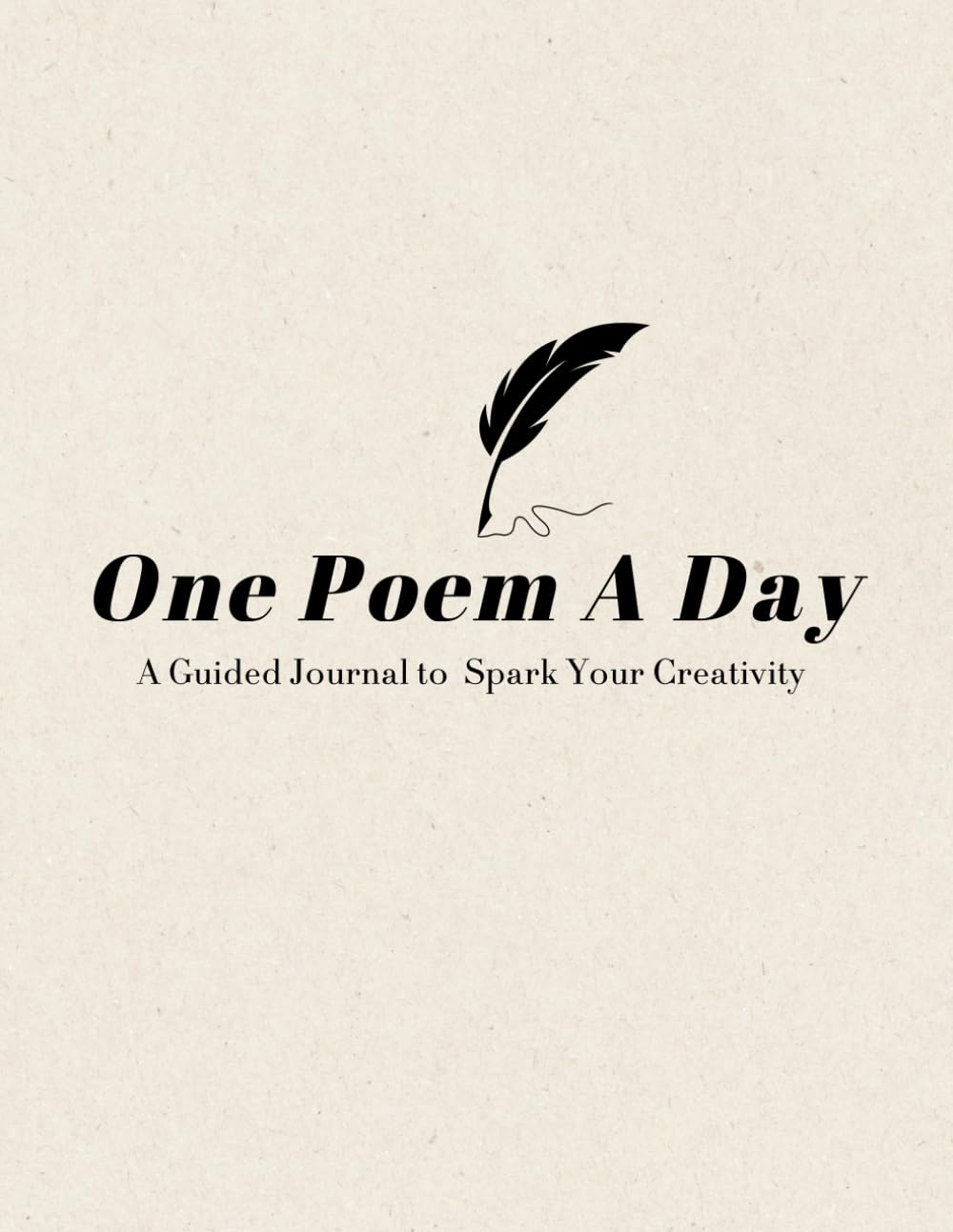 Amazon.com: One Poem A Day: A Guided Journal to Spark Creativity ...