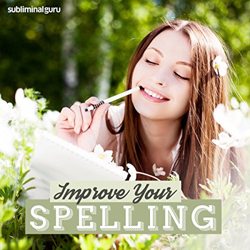 Amazon.com: Improve Your Spelling – Subliminal Messages: Become a Whiz ...