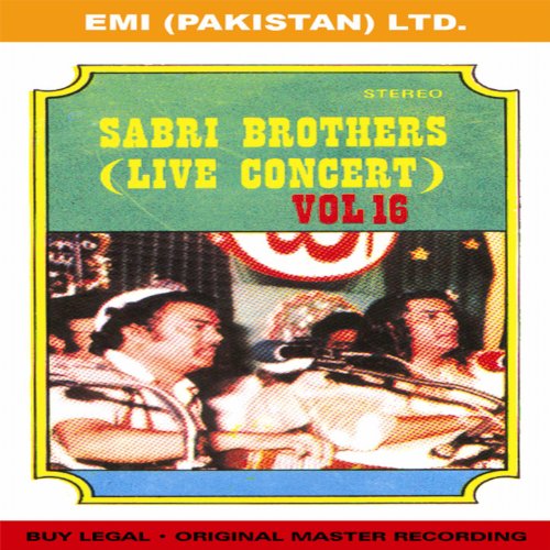 Sabri Brothers Live Concert Vol -16 by Sabri Brothers on Amazon Music ...