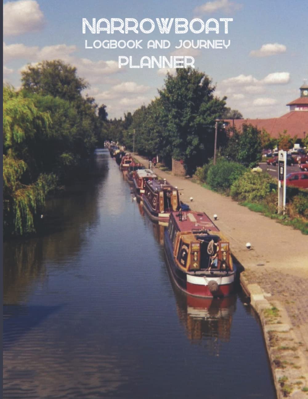Buy Narrowboat Logbook and Journey Planner: Daily boat - travel ...