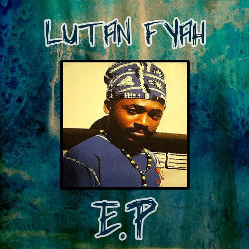 Play Lutan Fyah EP by Lutan Fyah on Amazon Music