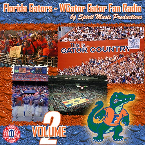 Amazon.com: Florida Gators - Wgator Gator Fan Radio, Vol. 2 : Spirit ...