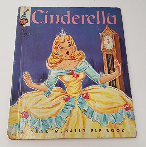 Cinderella-Elf Book #551. Cover Price $.25: Illustrated By Helen Endres ...
