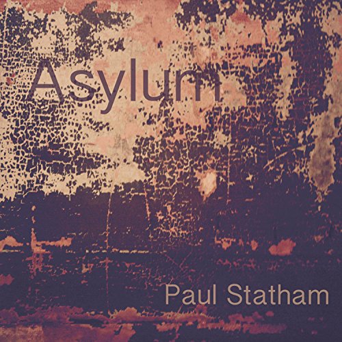 Play Asylum by Paul Statham on Amazon Music