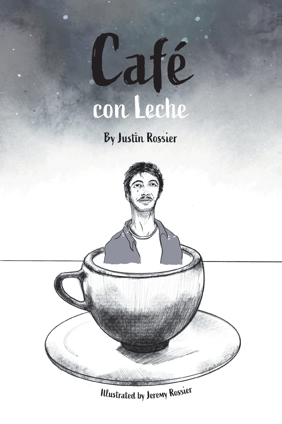 Café con Leche: Rossier, Justin, Rossier, Jeremy: 9781039122888: Amazon ...