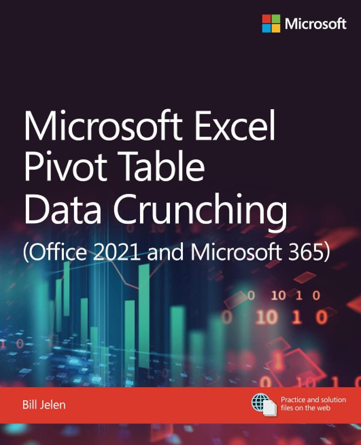 Microsoft Excel Pivot Table Data Crunching (Office 2021 and Microsoft ...