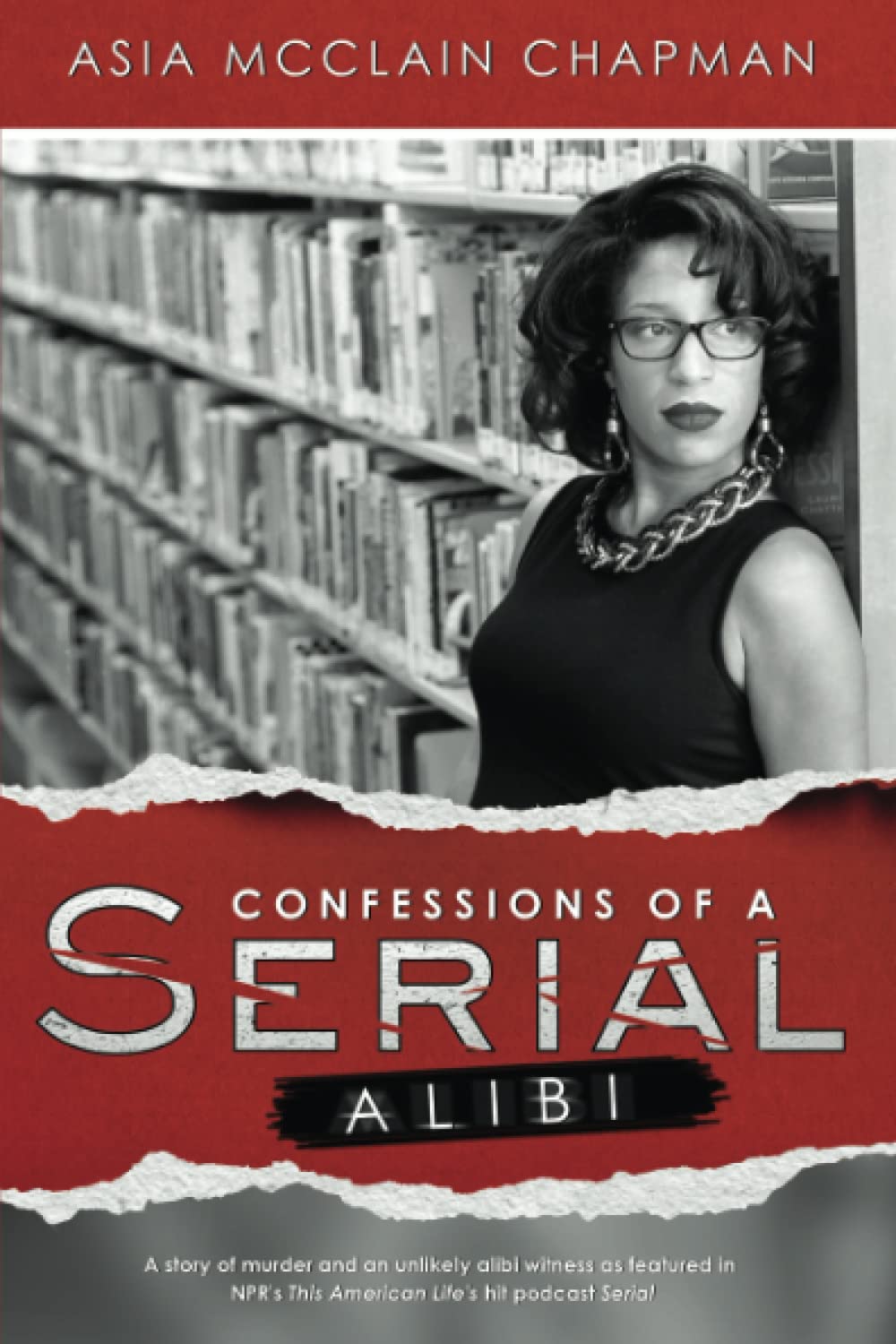 Amazon | Confessions of a Serial Alibi | McClain Chapman, Asia | True ...