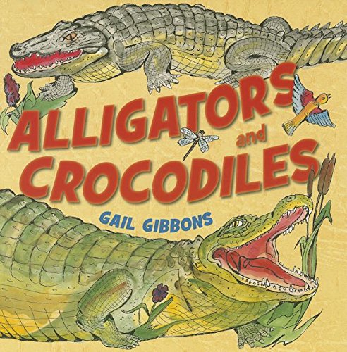 Amazon | Alligators and Crocodiles | Gibbons, Gail, Gibbons, Gail ...