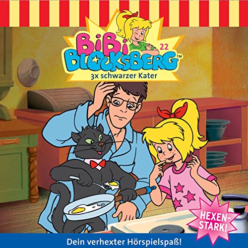 Folge 22: 3x schwarzer Kater von Bibi Blocksberg auf Amazon Music Unlimited