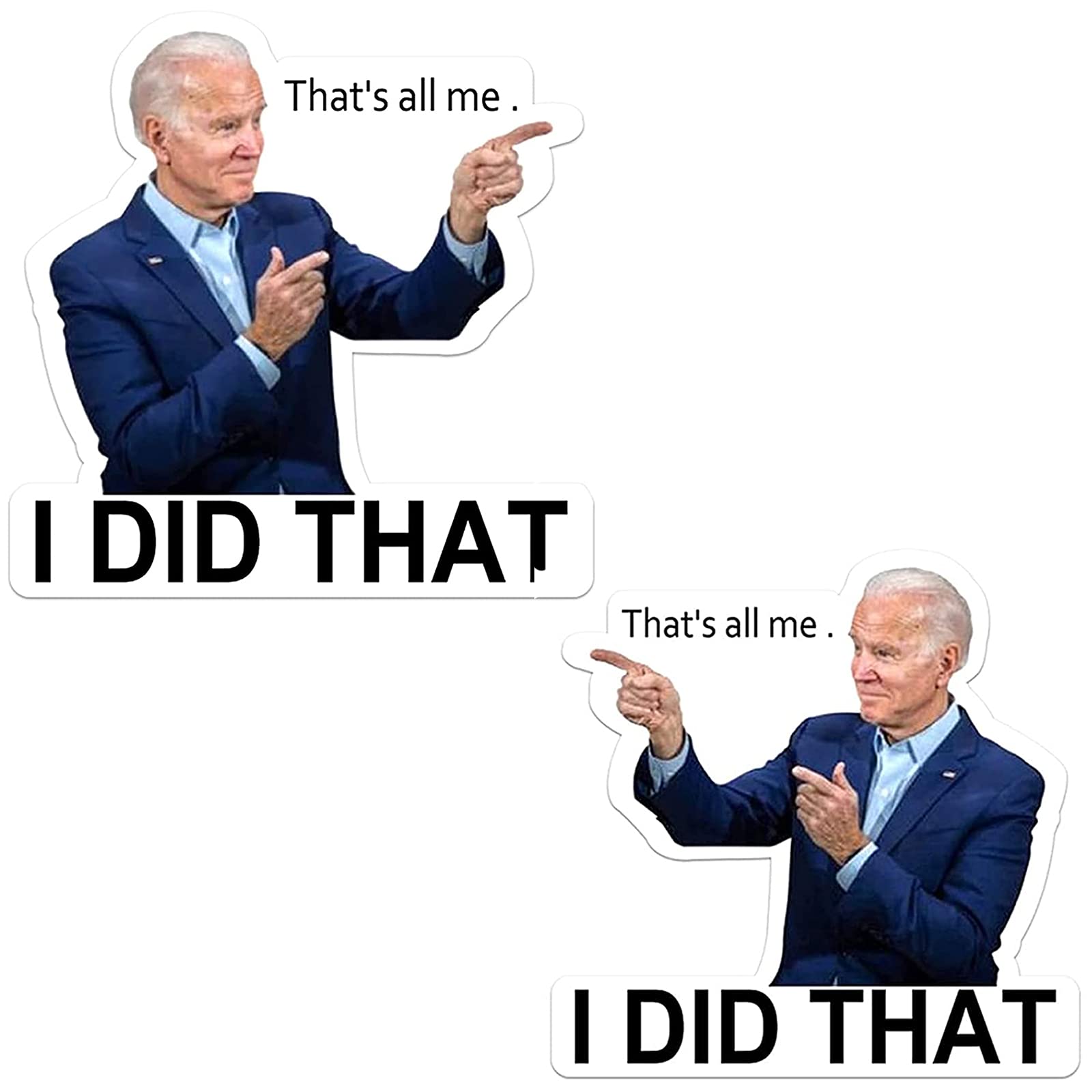 Buy NXW Joe Biden Funny Sticker Pack Joe Biden I Did That Stickers Pump ...