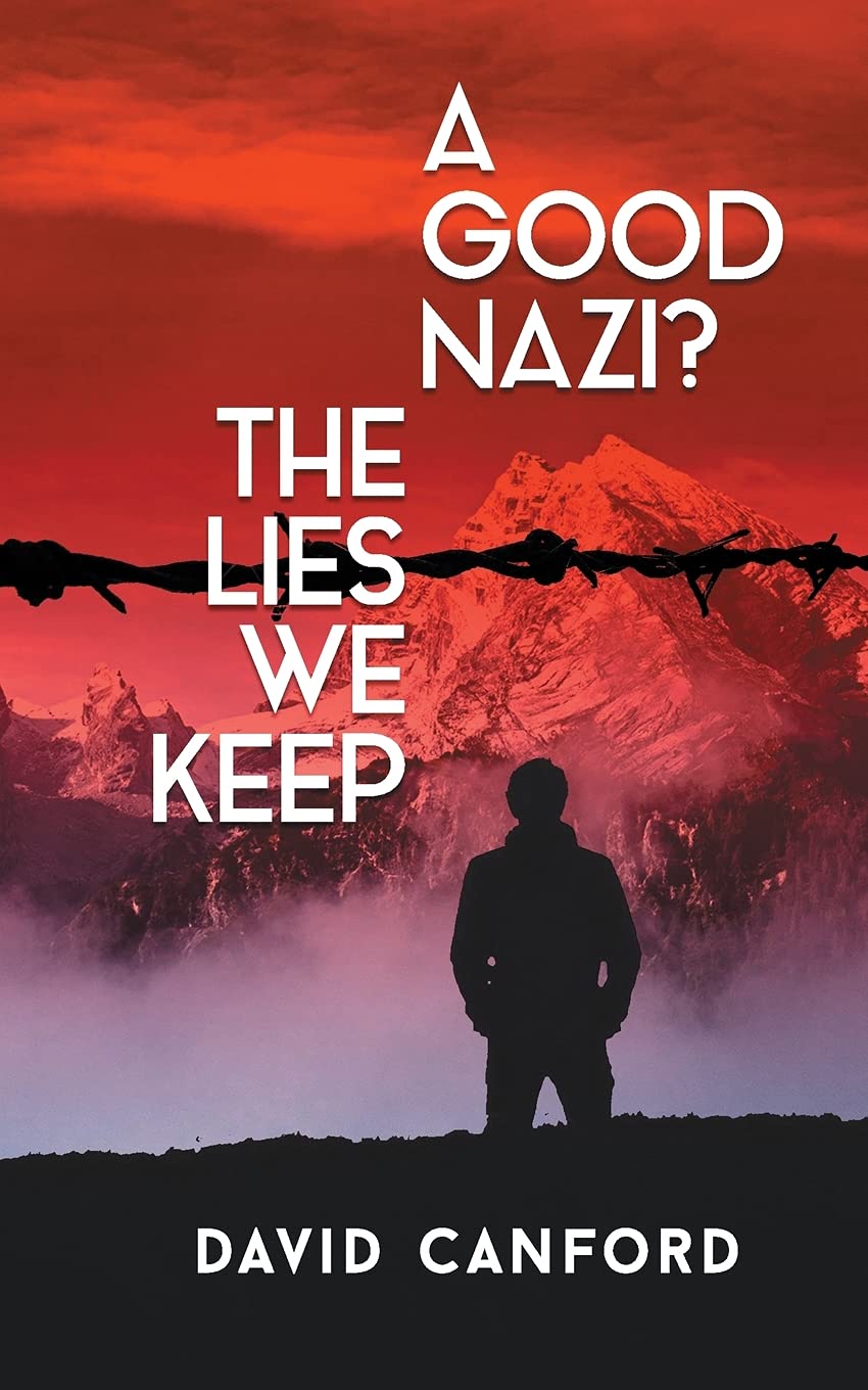 Amazon.com: A Good Nazi? (WW2 Stories): 9781727633856: Canford, David ...