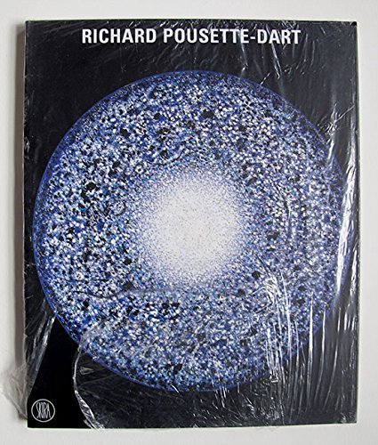 Richard Pousette-Dart: Rylands, Philip; Richard Pousette-Dart ...
