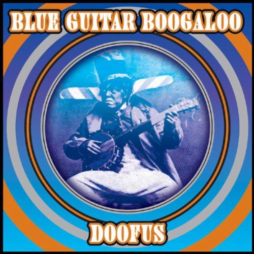 Play Blue Guitar Boogaloo by Doofus on Amazon Music